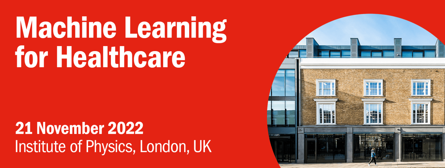 Hybrid meeting Machine Learning for Healthcare, 21 November 2022 ...
